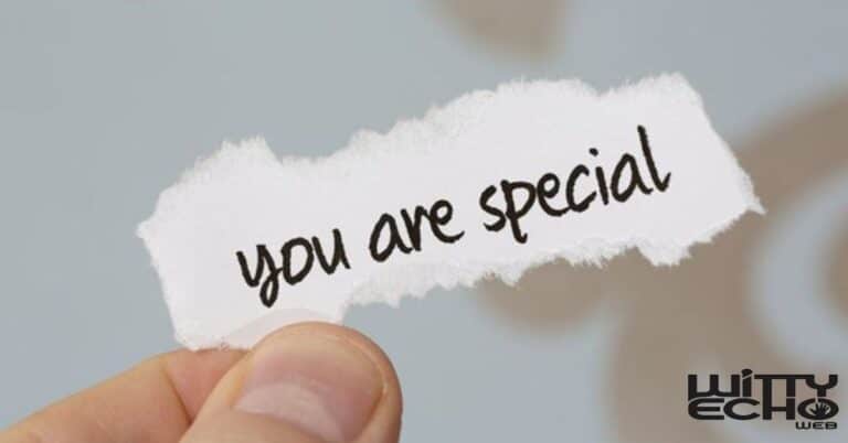 320+ Unforgettable You Are Special Quotes for 2024 - Witty Echo