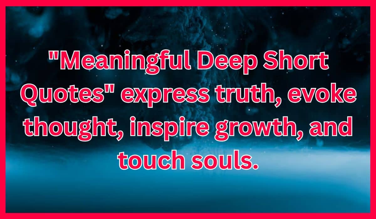 110 of the Best Short Quotes of All Time